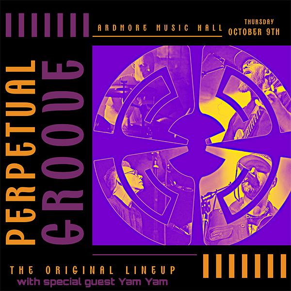 Perpetual Groove Tickets at Ardmore Music Hall in Ardmore by Ardmore ...