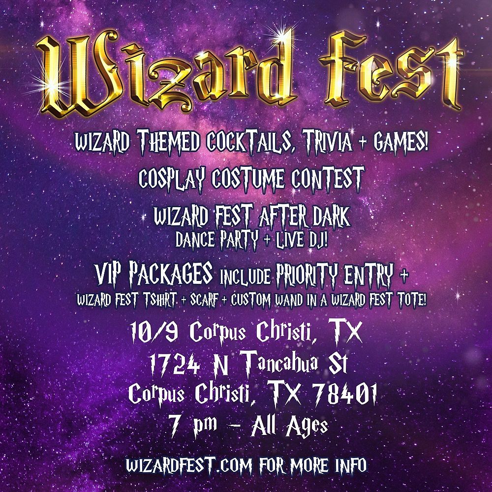 Wizardfest (Corpus Christi) Tickets at Brewster Street Ice House in ...