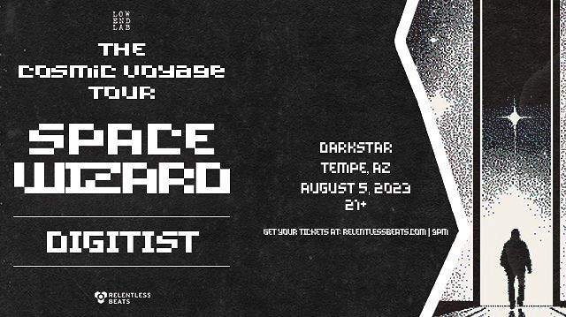 Space Wizard Tickets at Darkstar in Tempe by .Relentless Beats | Tixr