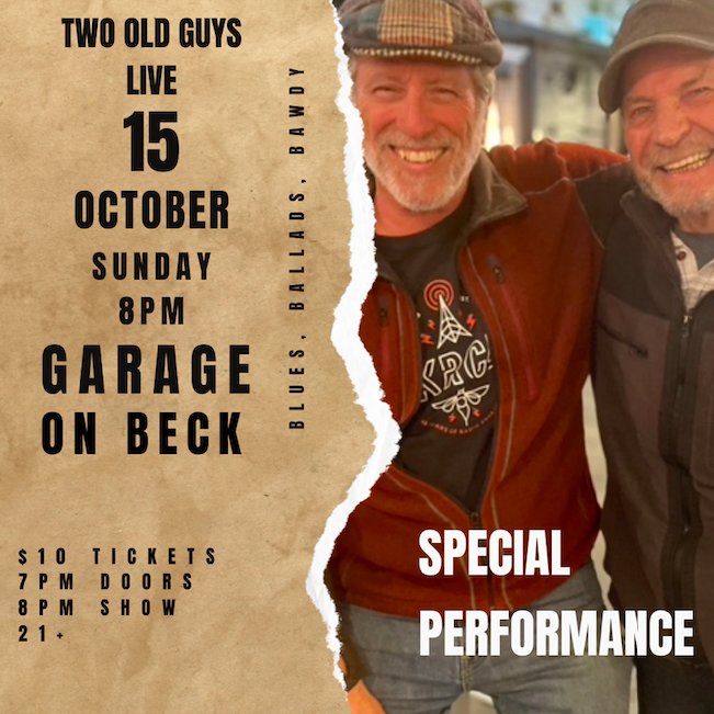 Two Old Guys at Garage on Beck Tickets at Garage On Beck in Salt Lake ...