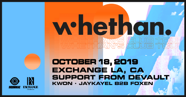Whethan Tickets at Exchange LA in Los Angeles by Exchange LA | Tixr