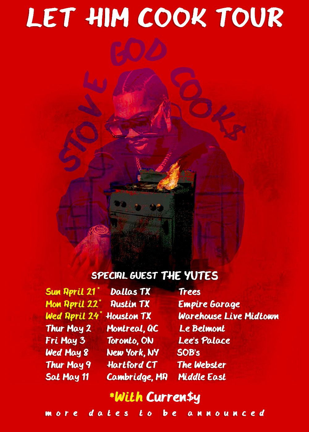 STOVE GOD COOK$ "LET HIM COOK TOUR" MONTREAL MAY 2 Tickets at Le ...