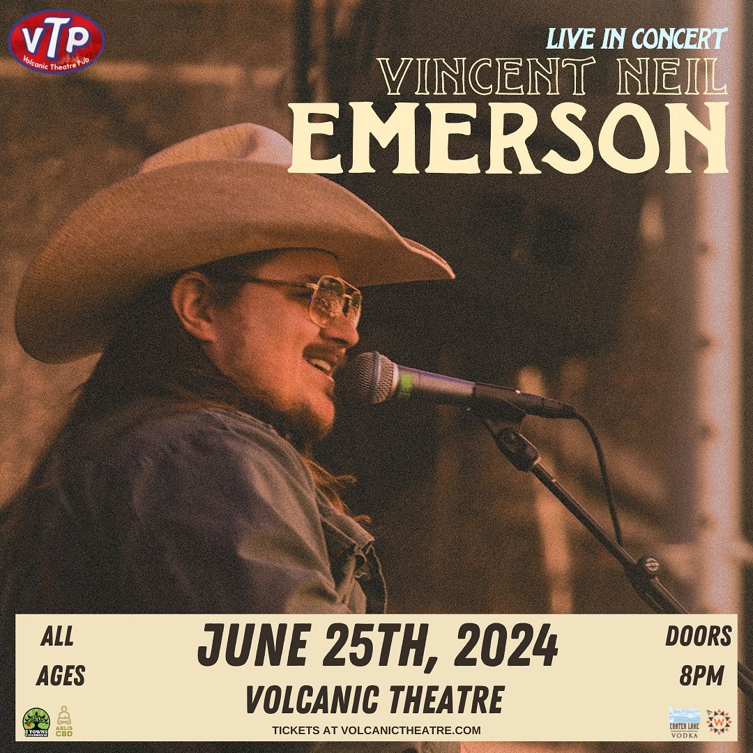 Vincent Neil Emerson Tickets at Volcanic Theater Pub in Bend by ...