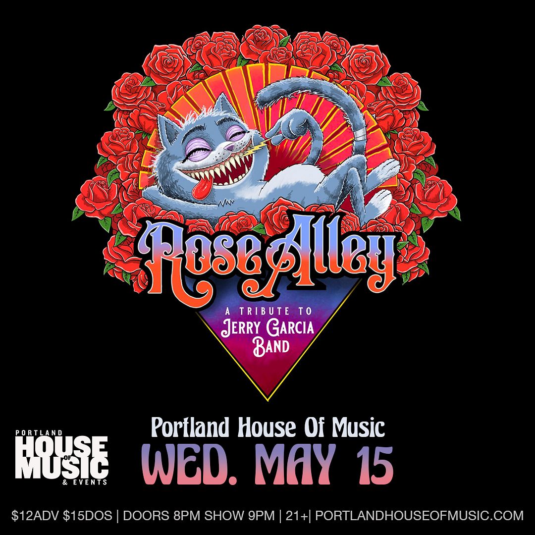 Rose Alley - A Tribute to Jerry Garcia Band Tickets at Portland House ...