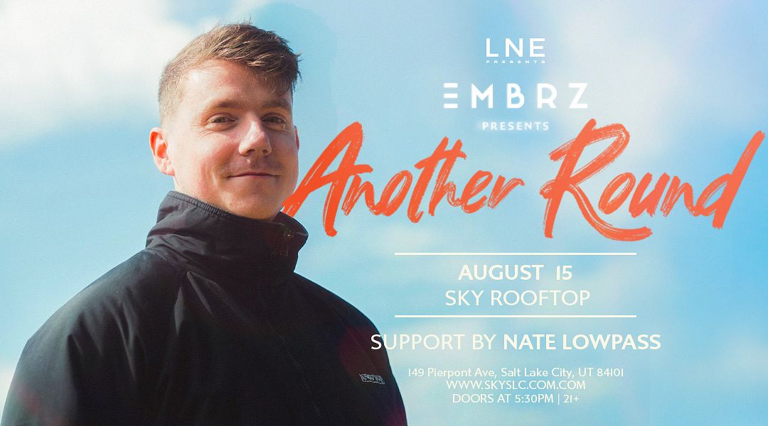 EMBRZ on SKY ROOFTOP Tickets at Sky SLC in Salt Lake City by SKY SLC | Tixr