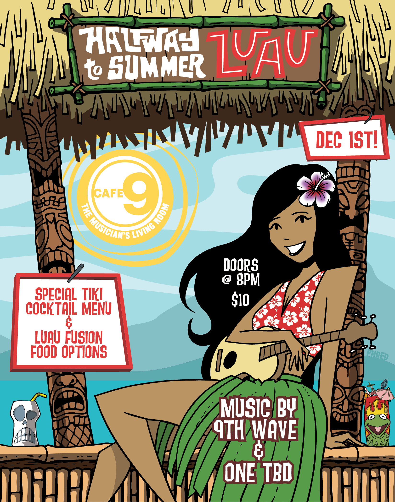 Halfway to Summer Luau Tickets at Cafe Nine in New Haven by Cafe Nine ...