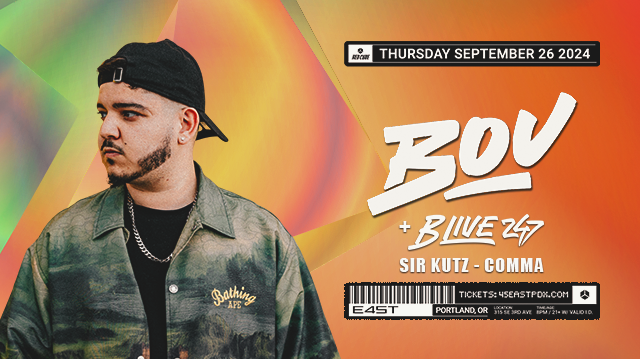 BOU + B LIVE 247 Tickets at 45 East in Portland by 45 East | Tixr