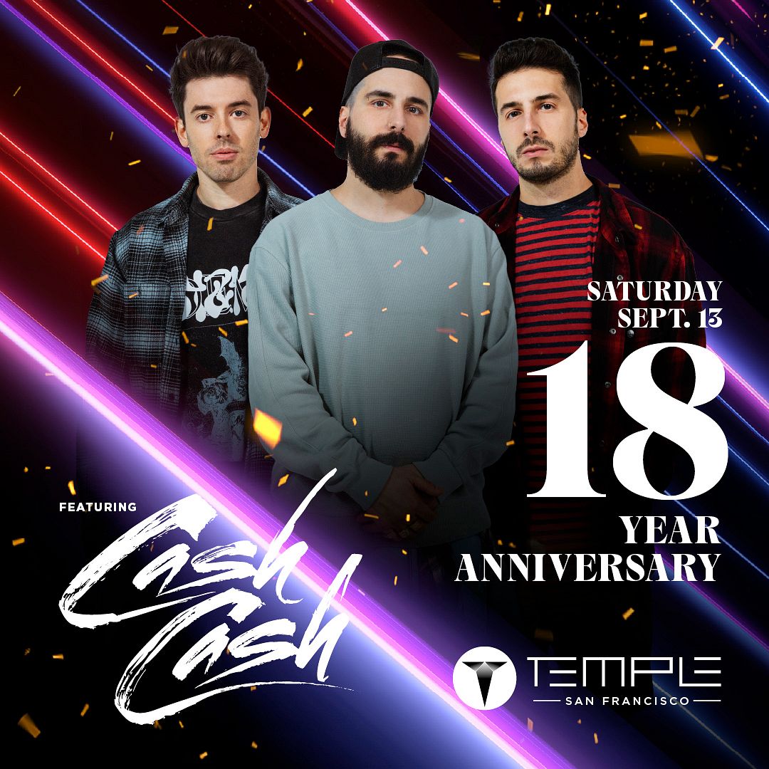 Cash Cash Tickets at Temple San Francisco in SF by Temple Nightclub San ...