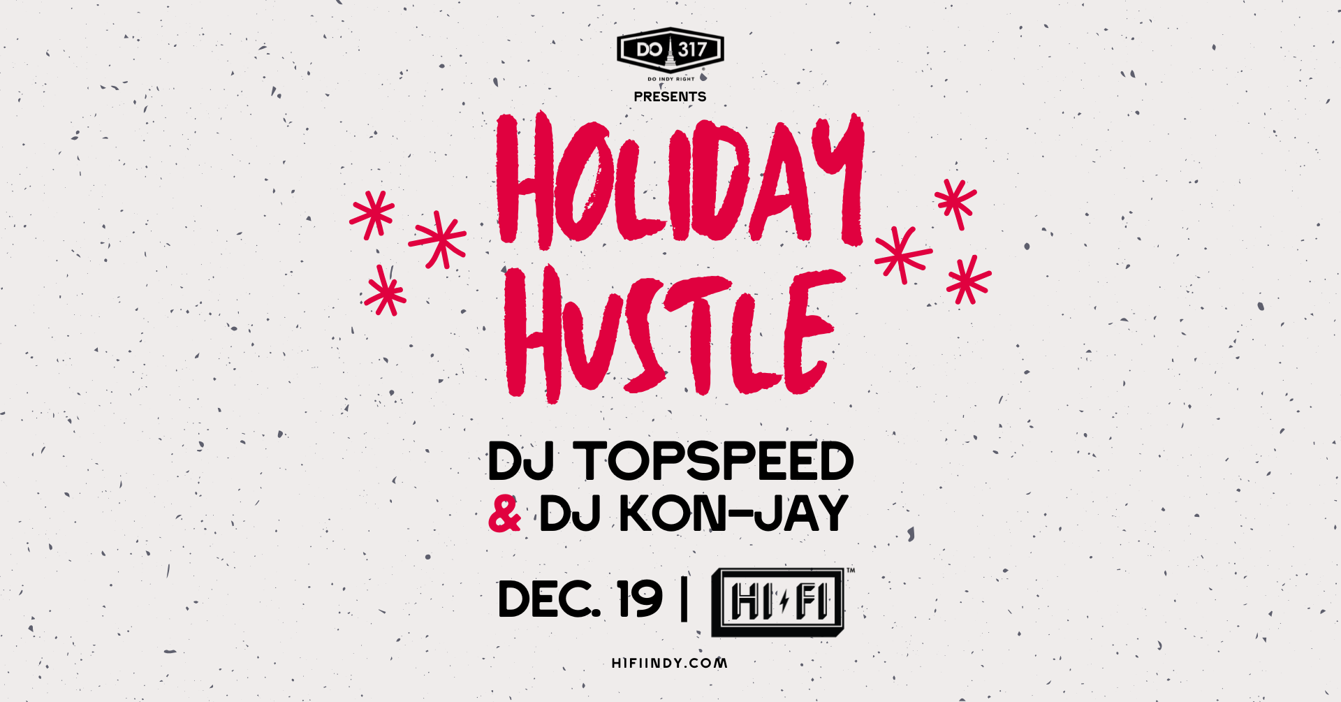 Do317 Holiday Hustle Tickets at HI-FI Indy in Indianapolis by HI-FI | Tixr