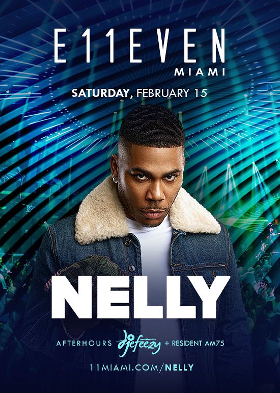 NELLY Tickets at E11EVEN Miami in Miami by 11 Miami | Tixr