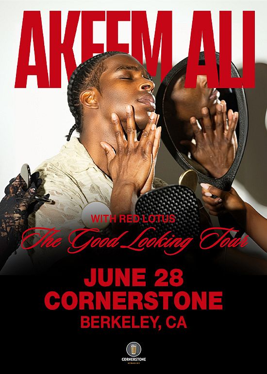 Akeem Ali - The Good Looking Tour Tickets at Cornerstone in Berkeley by ...