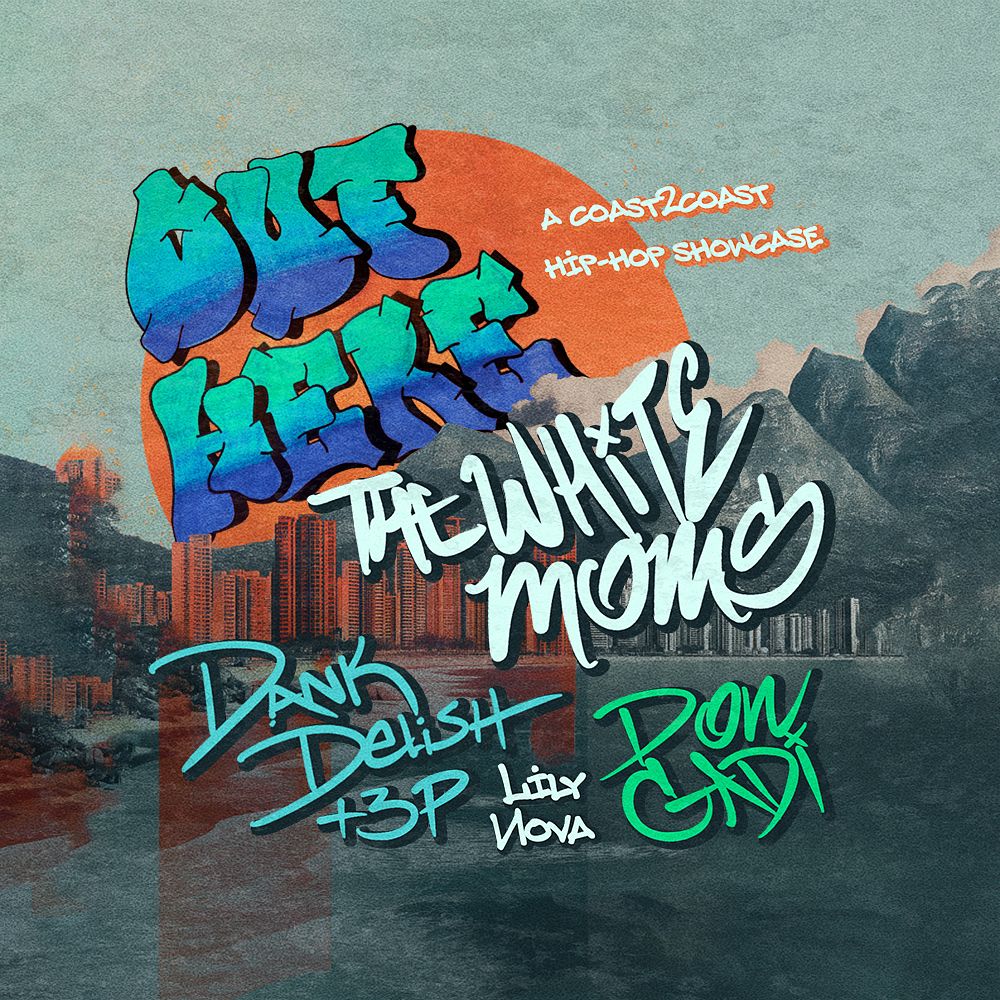 The White Moms, Dank Delish, Don Gadi, Lily Nova Tickets at The Black ...