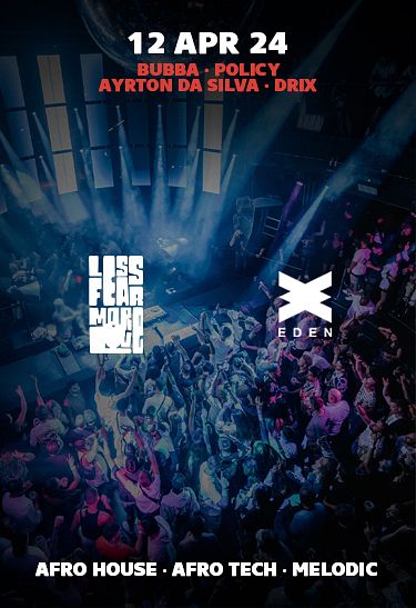 Less Fear More Love Week 3 Tickets at Eden Ibiza in Sant Antoni de ...