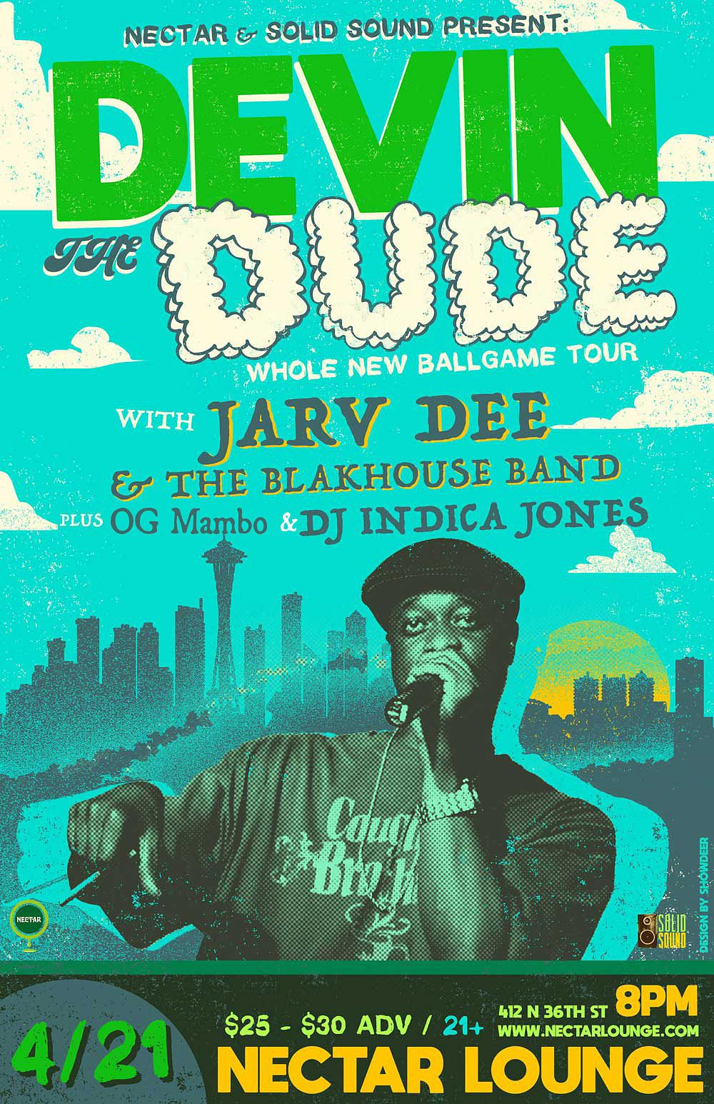 DEVIN THE DUDE with Jarv Dee & The Blakhouse experience plus OG Mambo ...