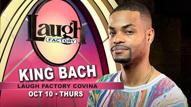 KING BACH (Special Event) Tickets at Laugh Factory Covina in Covina by ...