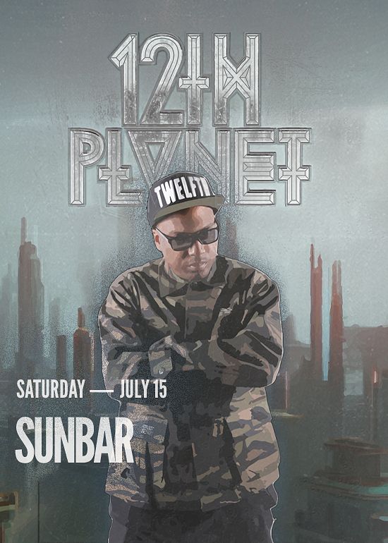 12th Planet Tickets at Sunbar Tempe in Tempe by .Relentless Beats | Tixr