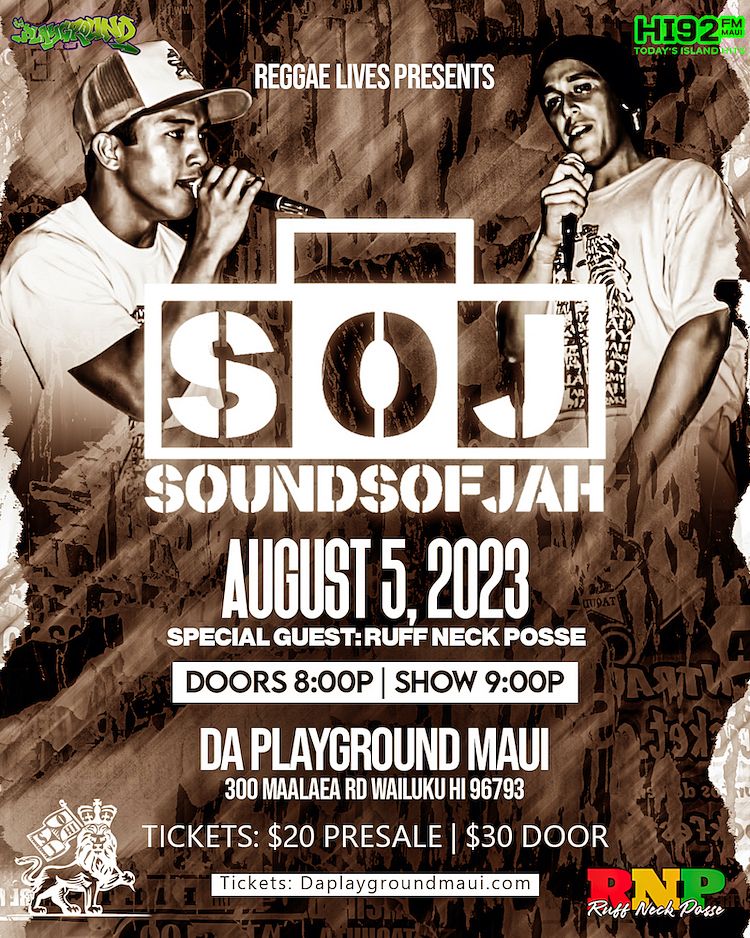 Sounds Of Jah Tickets at da Playground Maui in Wailuku by Da Playground ...