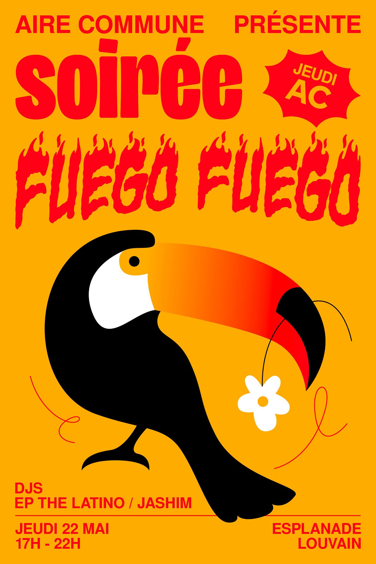 Soirée Fuego Fuego Tickets at Esplanade Louvain in Montreal by Aire ...