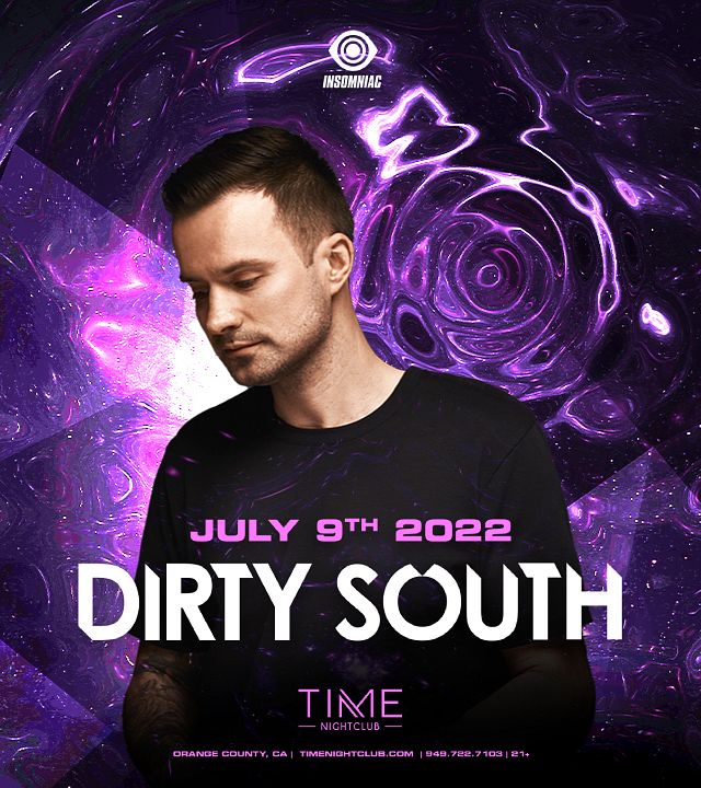 Dirty South Tickets at TIME Nightclub in Costa Mesa by Time Nightclub ...
