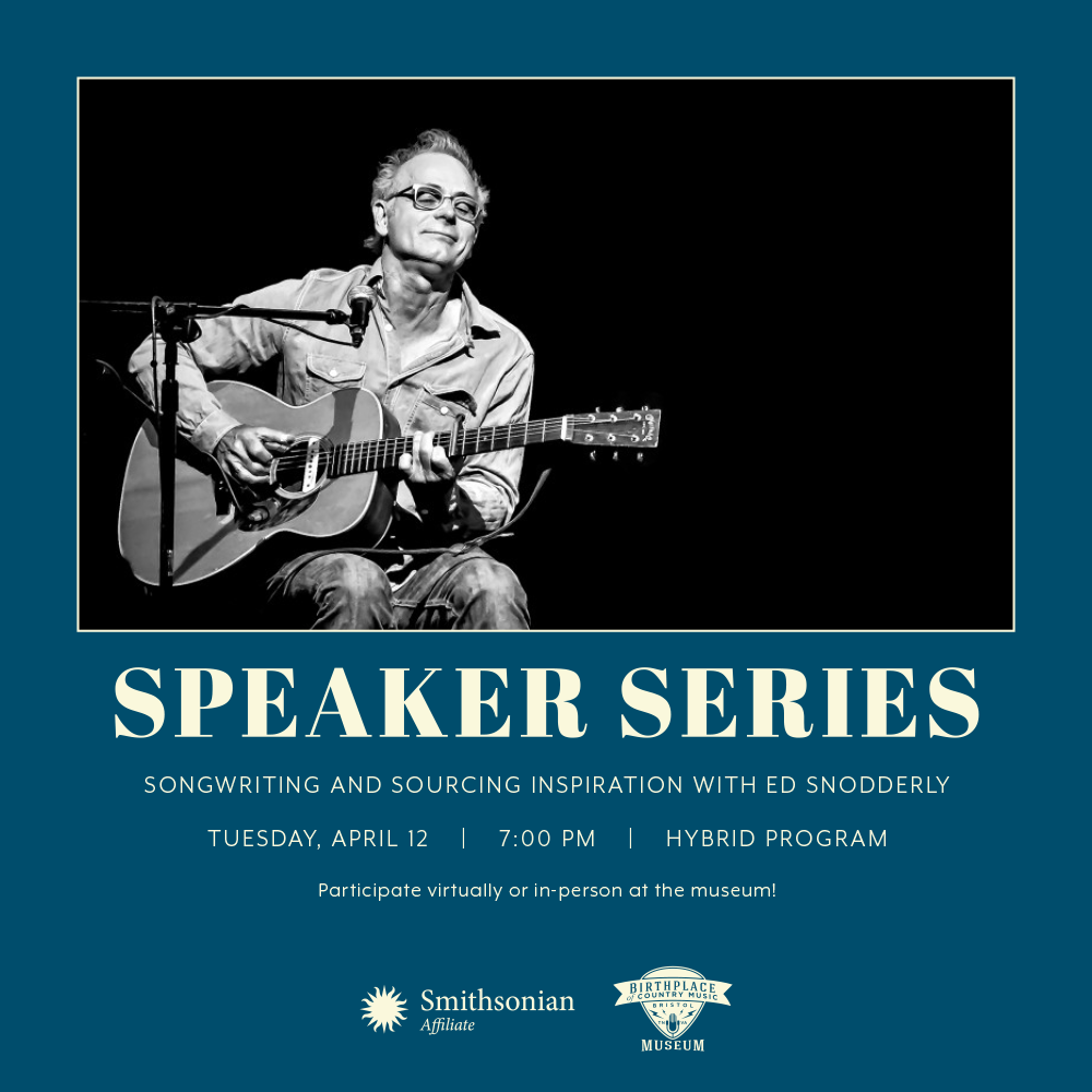 Speaker Series with Ed Snodderly Tickets at Birthplace of Country Music ...