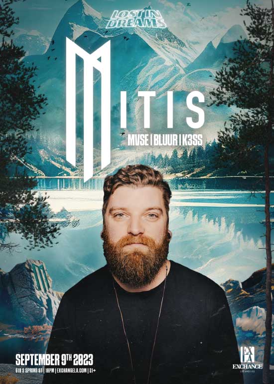 Mitis Tickets at Exchange LA in Los Angeles by Exchange LA | Tixr