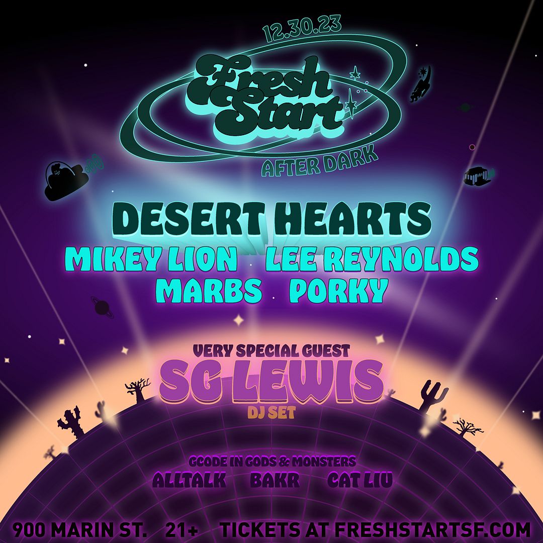 Fresh Start After Dark: SG Lewis (DJ Set) + Desert Hearts + VNSSA ...