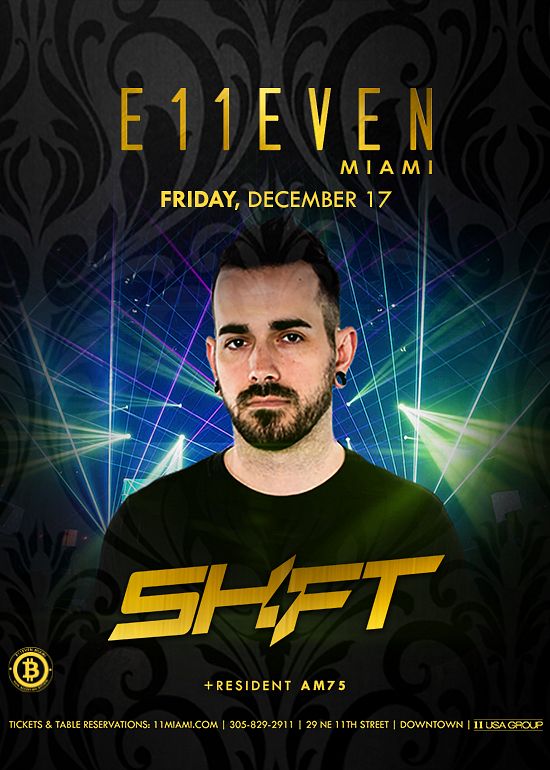 DJ SHIFT Tickets at E11EVEN Miami in Miami by 11 Miami | Tixr
