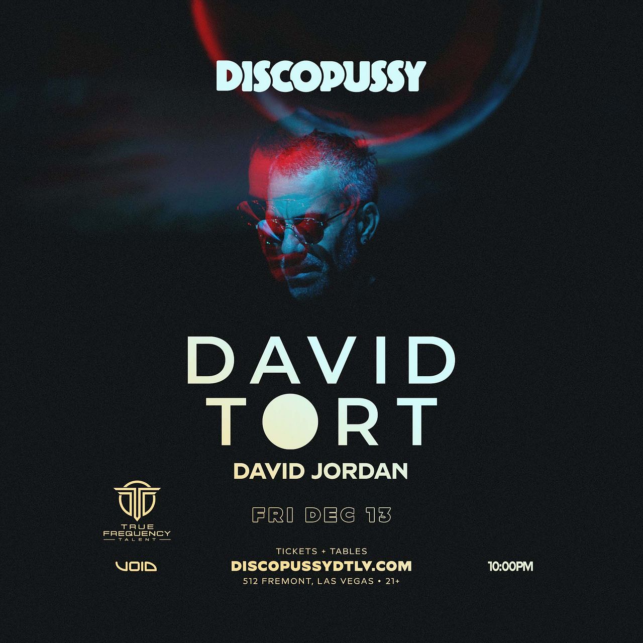 DP: Discopussy w/ DAVID TORT Tickets at Discopussy in Las Vegas by ...
