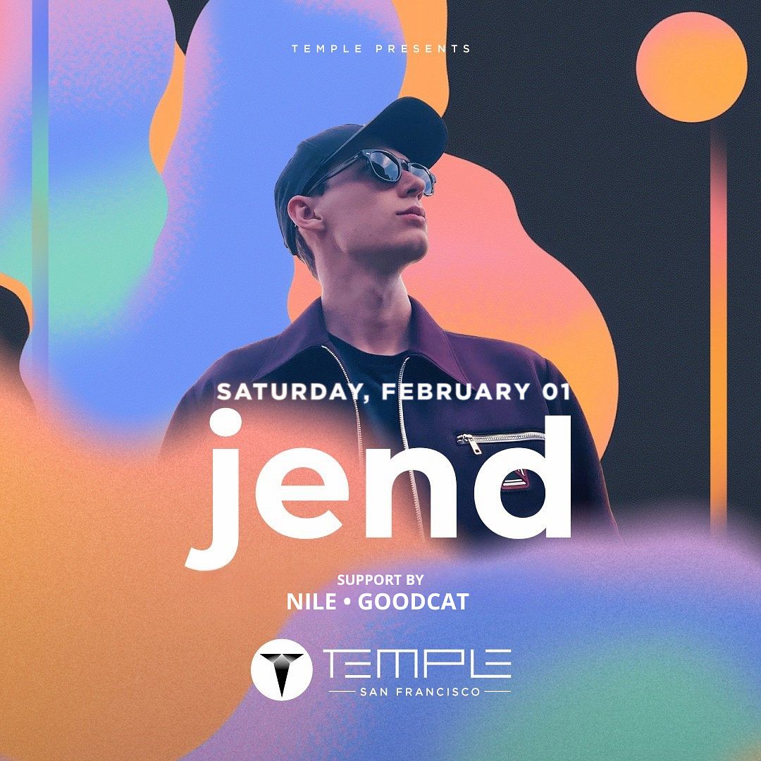 Jend Tickets at Temple San Francisco in SF by Temple Nightclub San ...