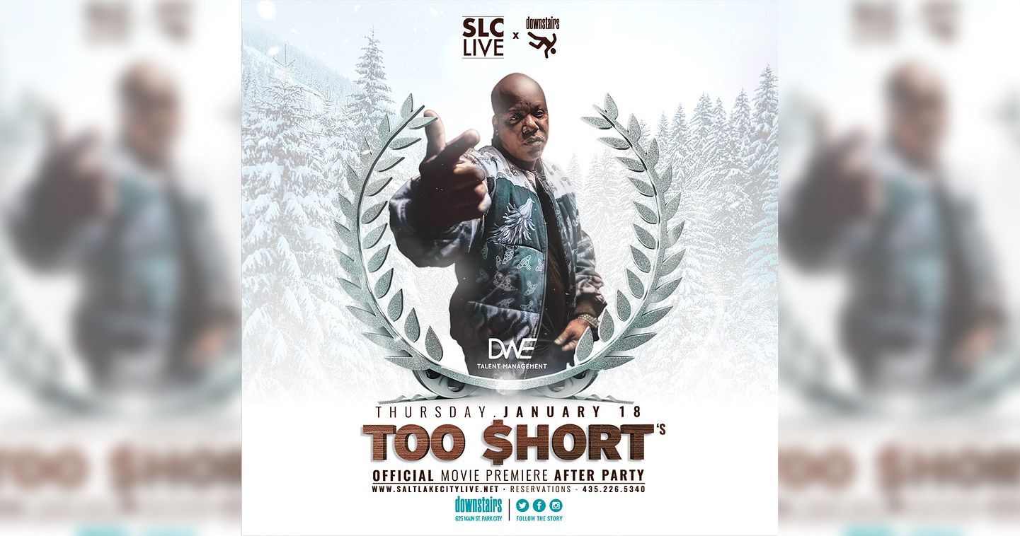 Too Short's Official Movie Premier After Party Tickets at Downstairs in ...