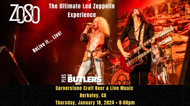 Zoso - The Ultimate Led Zeppelin Experience Tickets at Cornerstone in ...