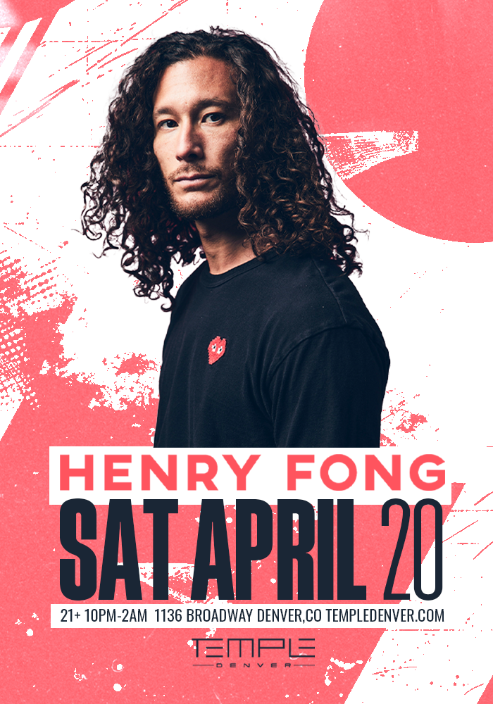 Henry Fong Tickets at Temple Nightclub in Denver by Temple Nightclub ...