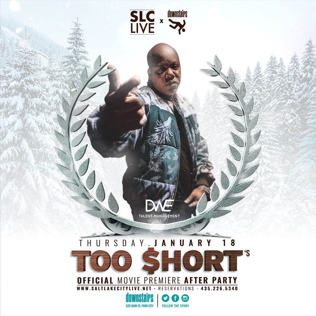 Too Short's Official Movie Premier After Party Tickets at Downstairs in ...