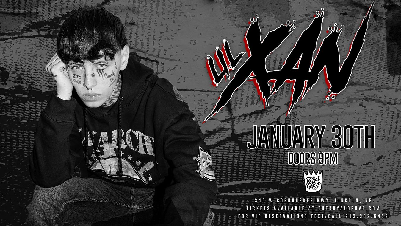 Lil Xan Tickets at The Royal Grove in Lincoln by The Royal Grove | Tixr
