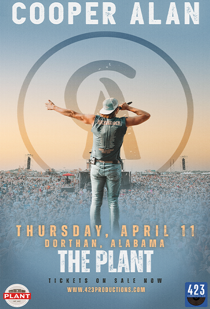 COOPER ALAN - LIVE at The Plant Tickets at The Plant in Dothan by 423 ...