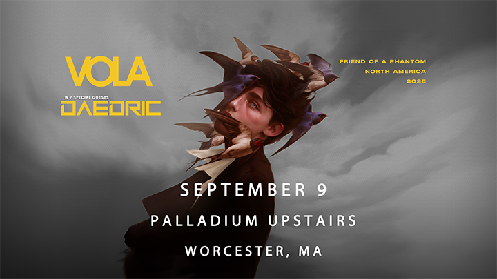 VOLA Tickets at The Palladium Upstairs in Worcester by The Palladium | Tixr