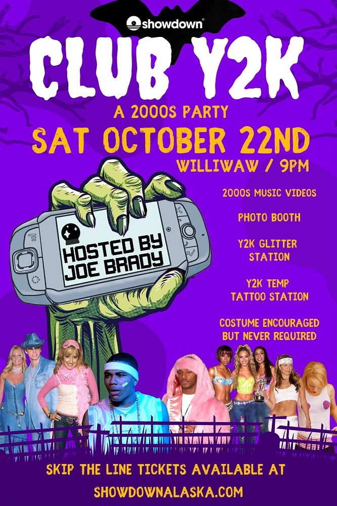 Club Y2K Tickets at Williwaw in Anchorage by Showdown Alaska | Tixr