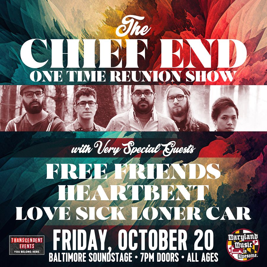 The Chief End: One Time Reunion Tickets at Baltimore Soundstage in ...