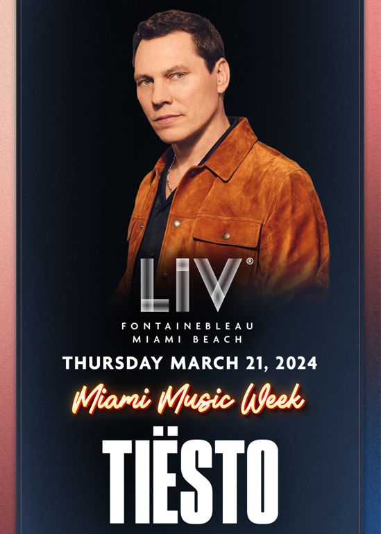 Tiesto Tickets at LIV in Miami Beach by LIV | Tixr