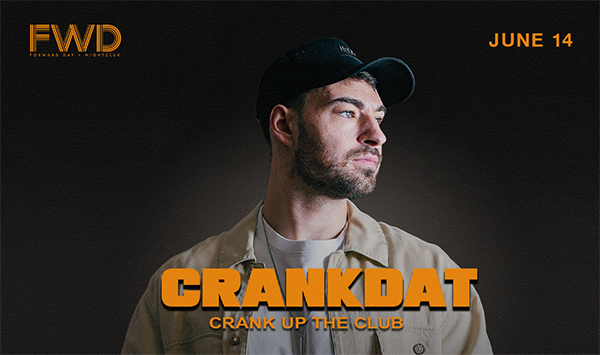 Crankdat Tickets at FWD Day + Nightclub in Cleveland by FWD Day ...