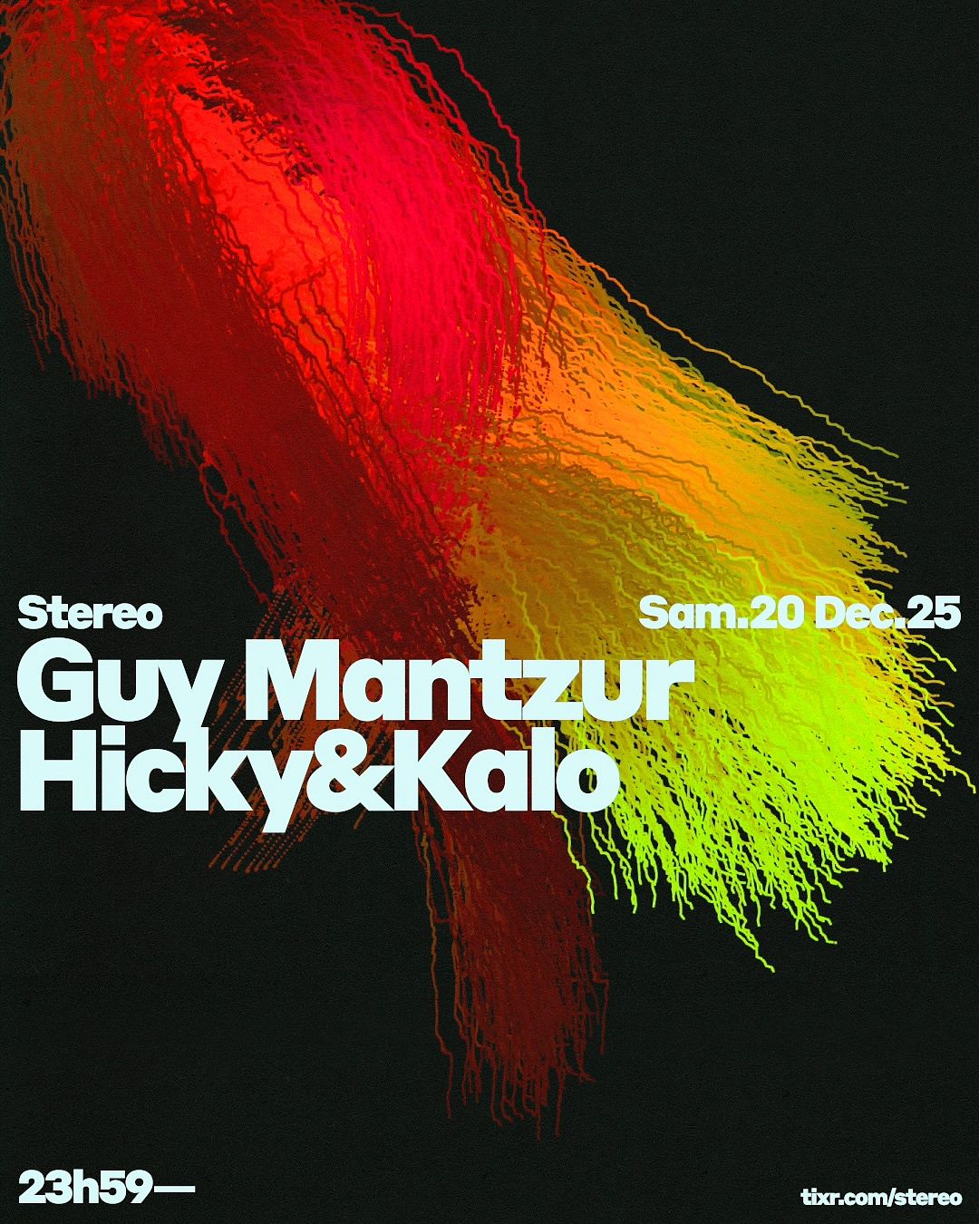GUY MANTZUR | HICKY&KALO Tickets at Stereo in Montréal by Stereo | Tixr