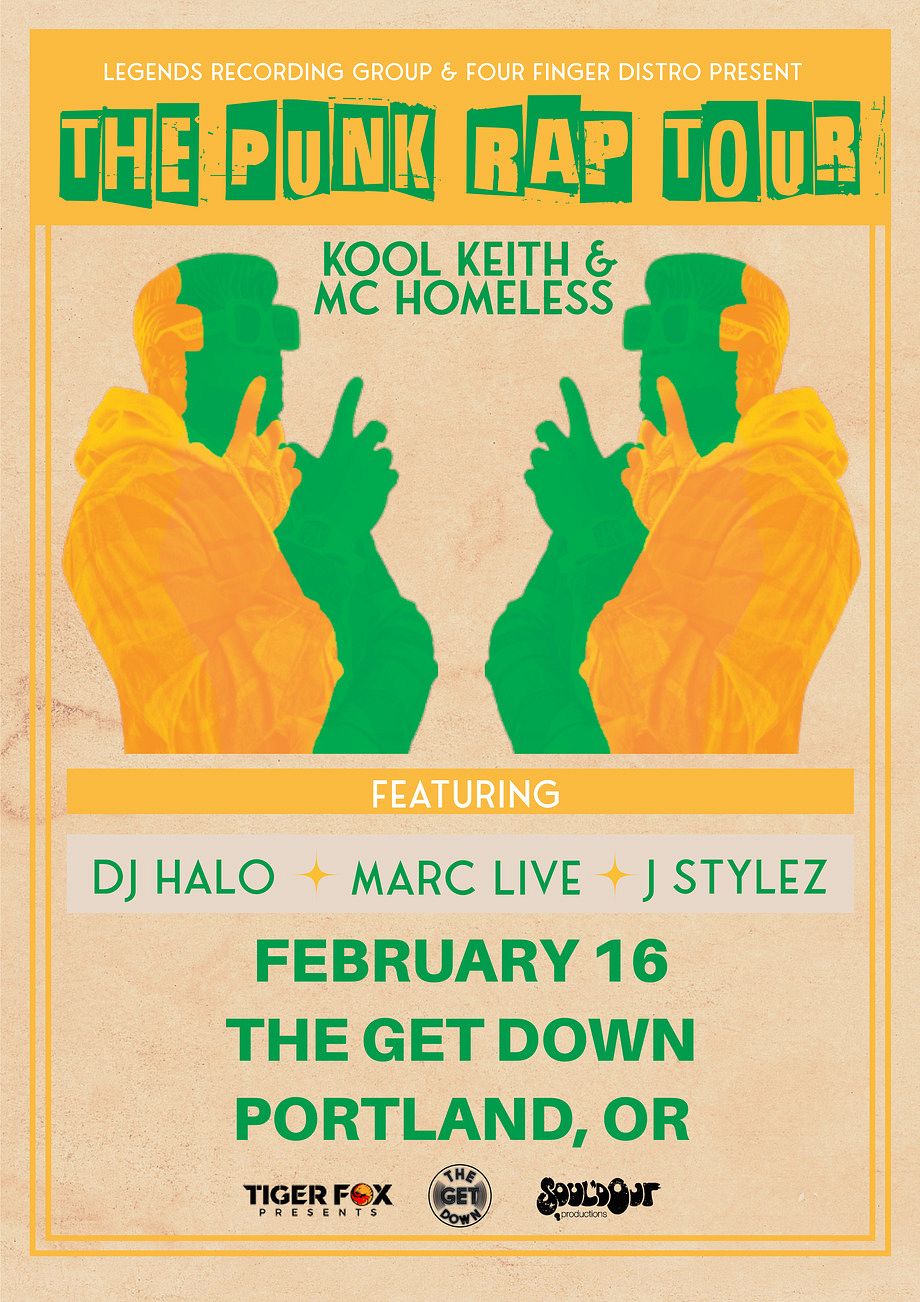Punk Rap Tour : Kool Keith and MC Homeless plus Special Guests Tickets ...