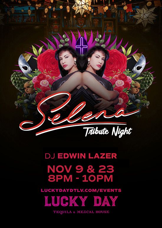 LD: Selena Tribute Night Tickets at Lucky Day – Tequila & Mezcal House ...