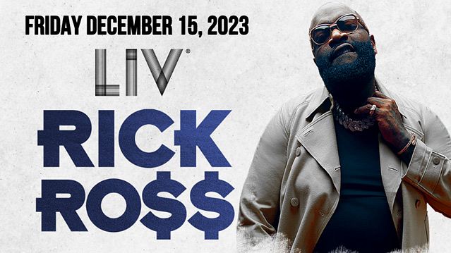 Rick Ross Tickets at LIV in Miami Beach by LIV | Tixr