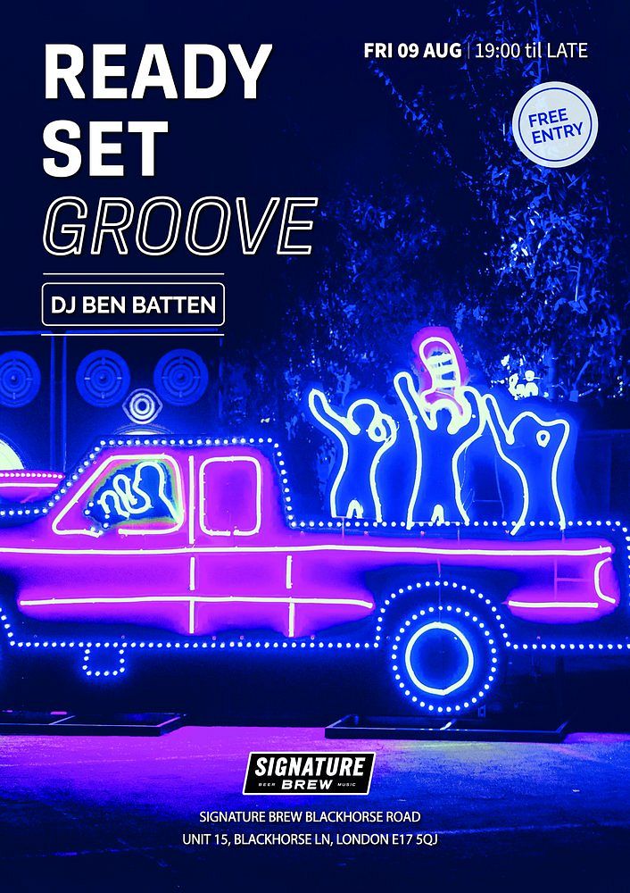 Ready, Set, Groove Tickets at Signature Brew Blackhorse Road in London ...