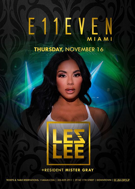 LEZLEE Tickets at E11EVEN Miami in Miami by 11 Miami | Tixr