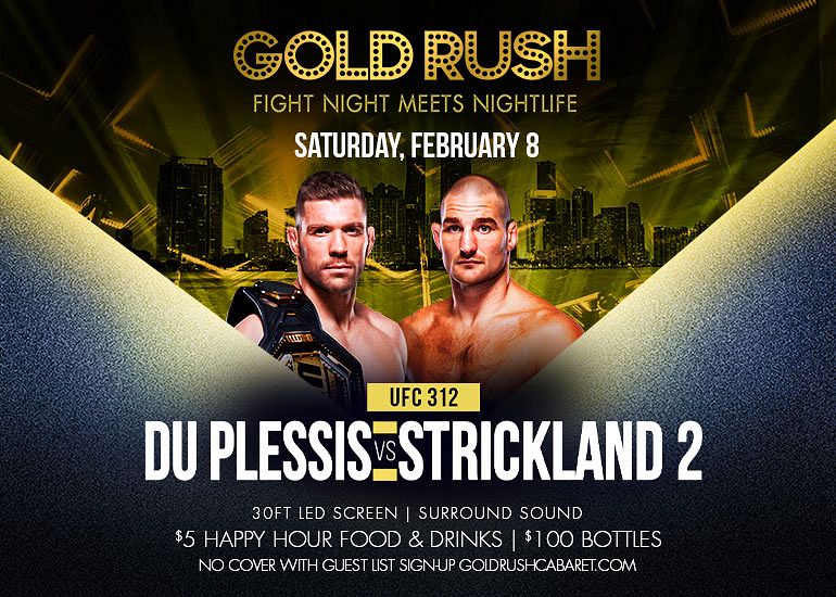 UFC 312 DU PLESSIS VS STRICKLAND II Tickets at Gold Rush Cabaret in ...