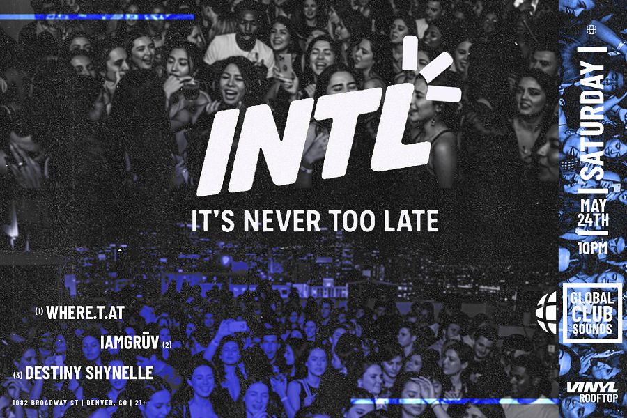 Destiny Shynelle, Iamgruv, Where.T.AT Tickets at Club Vinyl in Denver ...