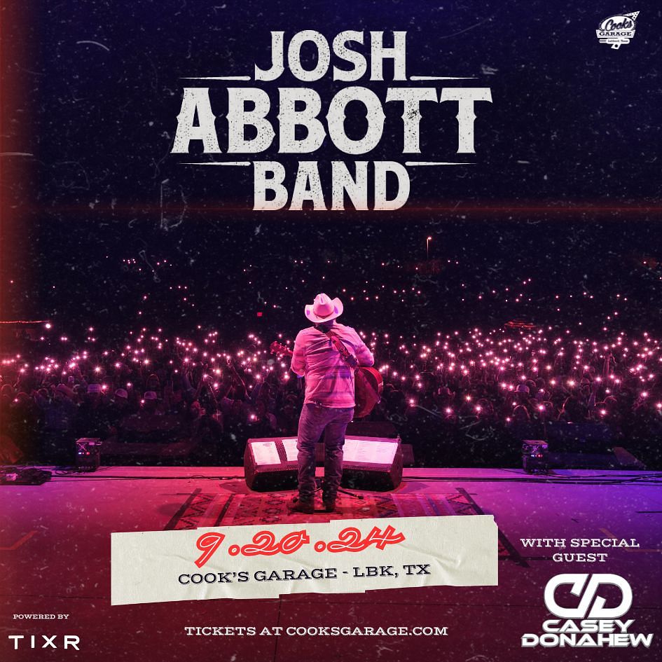Josh Abbott Band with Casey Donahew Tickets at Cook's Garage in Lubbock ...