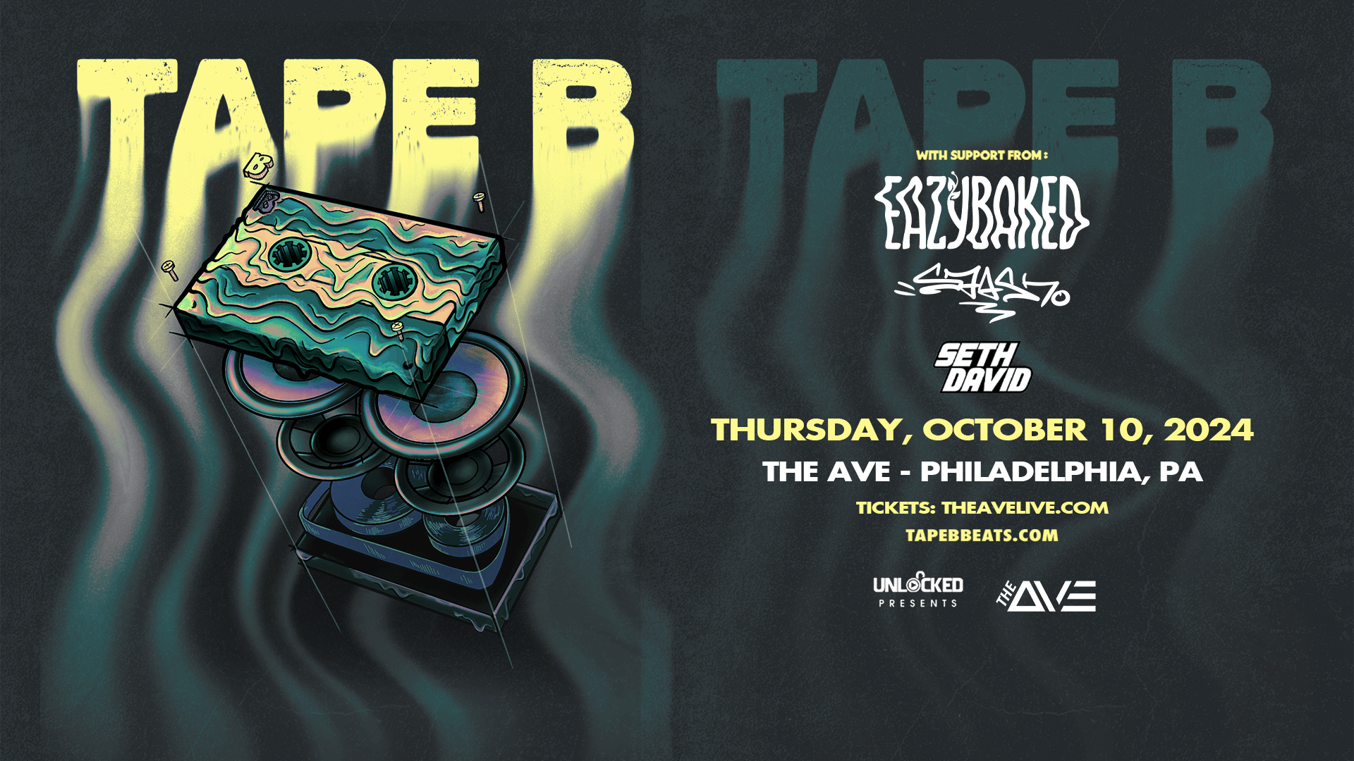 Tape B - Night 1 Tickets at The Ave Live in Philadelphia by Unlocked ...